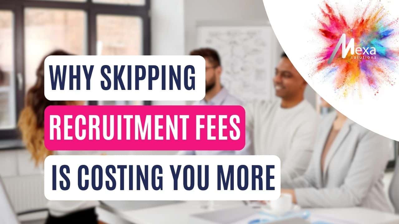 Why Skipping Recruitment Fees Might Be Costing You More