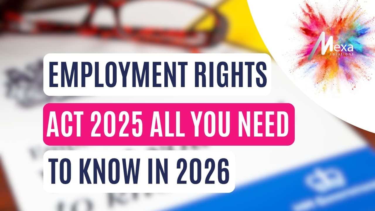 Employment Rights Act 2025 Will Affect Everyone in 2026